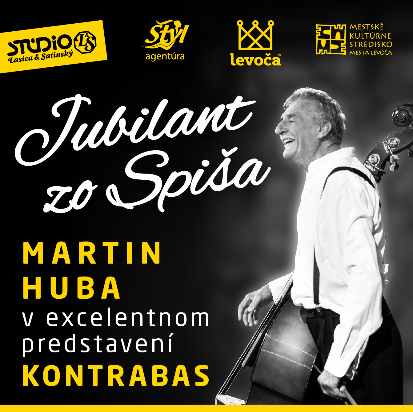 Martin Huba - KONTRABAS | Levoča